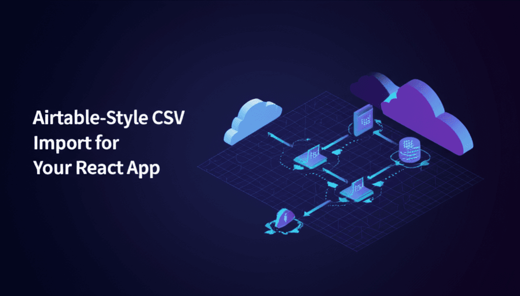 ImportCSV - AI-native CSV importer for developers